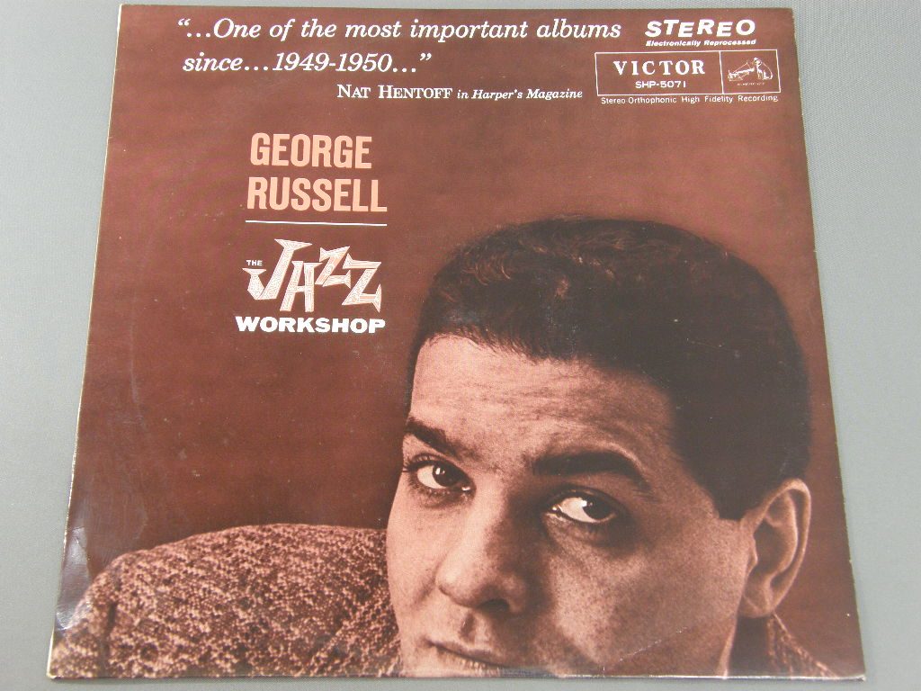 GEORGE RUSSELL/JAZZ WORKSHOPジョージ・ラッセルの世界 ペラジャケ白見本盤 SHP-5071アナログレコード 詳細ページ